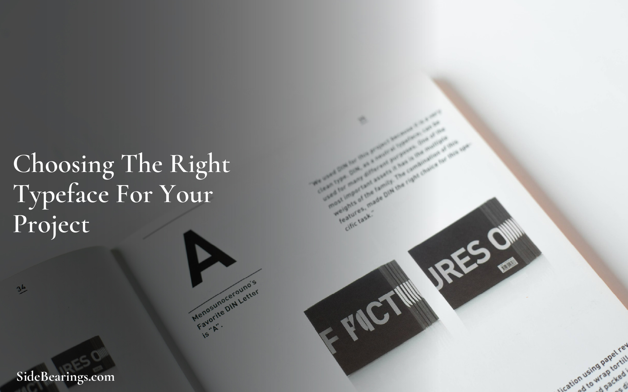 Choosing The Right Typeface For Your Project