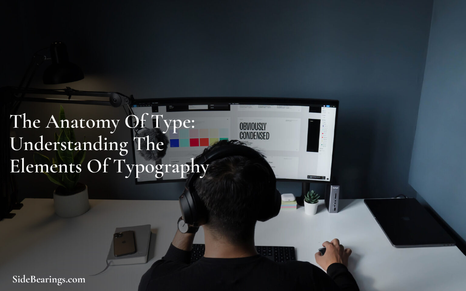 The Anatomy Of Type: Understanding The Elements Of Typography