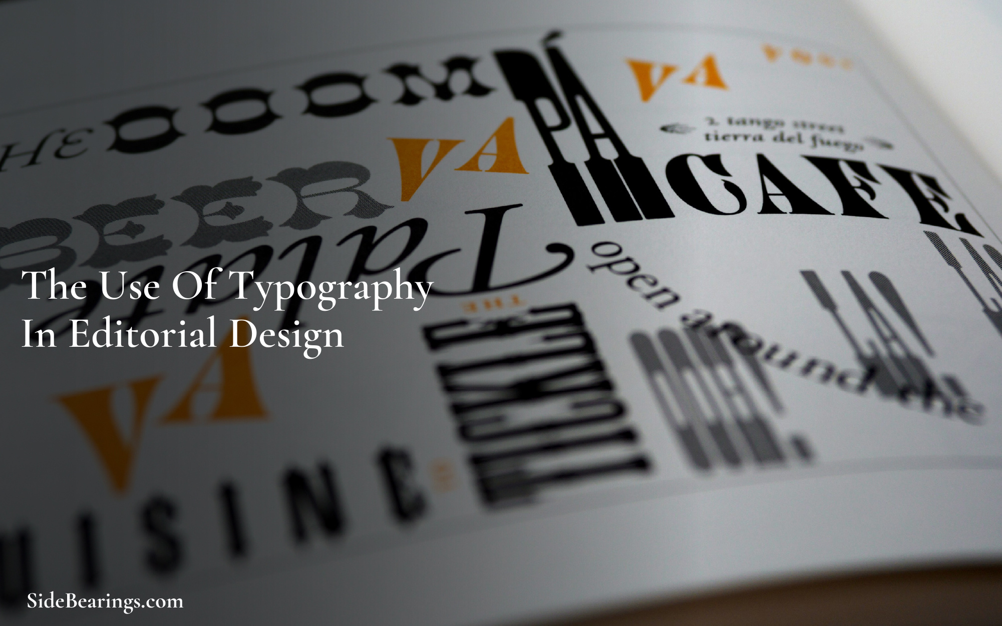 The Use Of Typography In Editorial Design