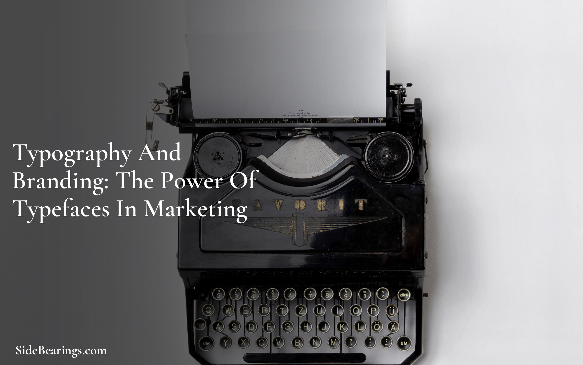 Typography And Branding: The Power Of Typefaces In Marketing